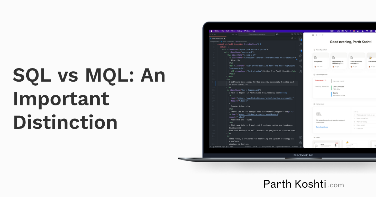 SQL vs MQL: An Important Distinction | Parth Koshti